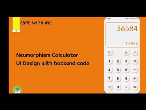 Neumorphism using Android Studio 2021 or Soft UI Design - UI design of calculator and Java code ...