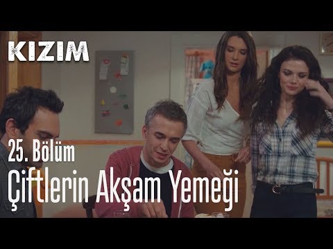 Akşam yemeği - Kızım 25. Bölüm