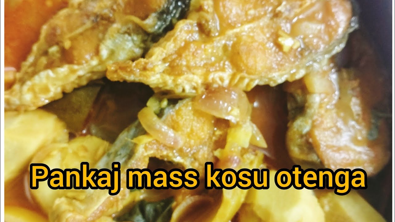 Pankaj mass kosu otenga Recipe - YouTube