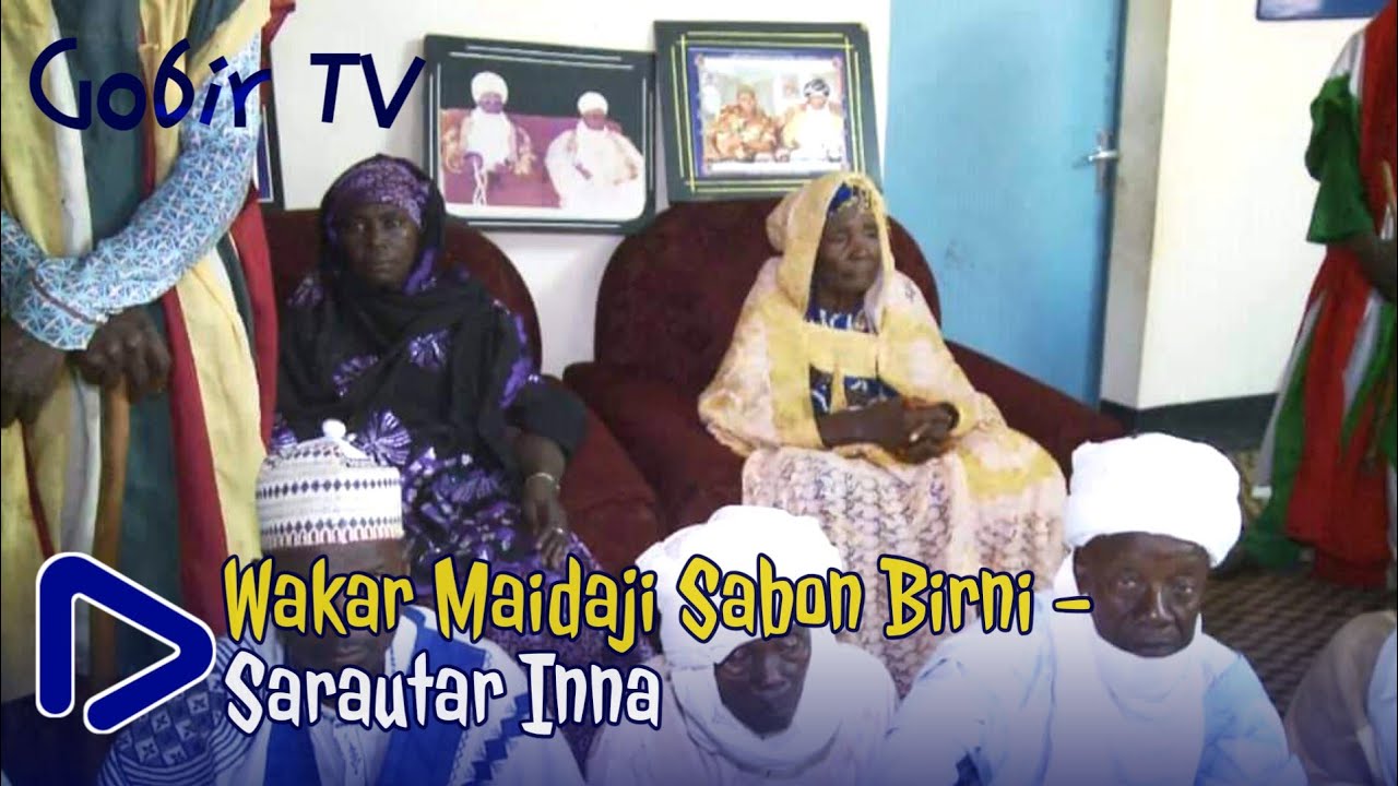 Old Hausa Songs: Wakar Maidaji Sabon Birni – Inna Uwa - YouTube