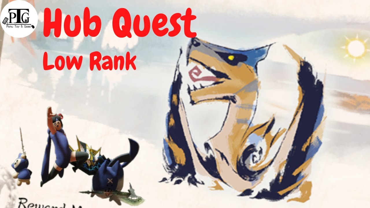 [Monster Hunter Rise] Hub Quest: Low Rank Tigrex - YouTube