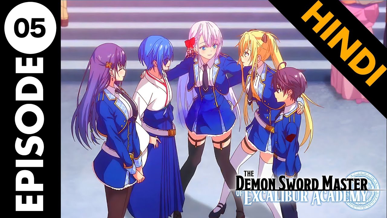 The Demon Sword Master of Excalibur Academy Episode 5 Explained in Hindi. - YouTube