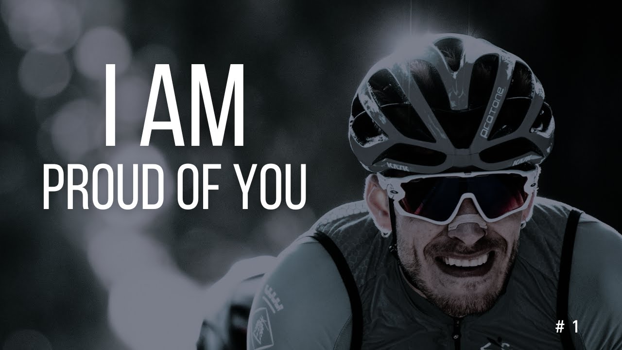 01 I am Proud of You | Motivational Speech - YouTube