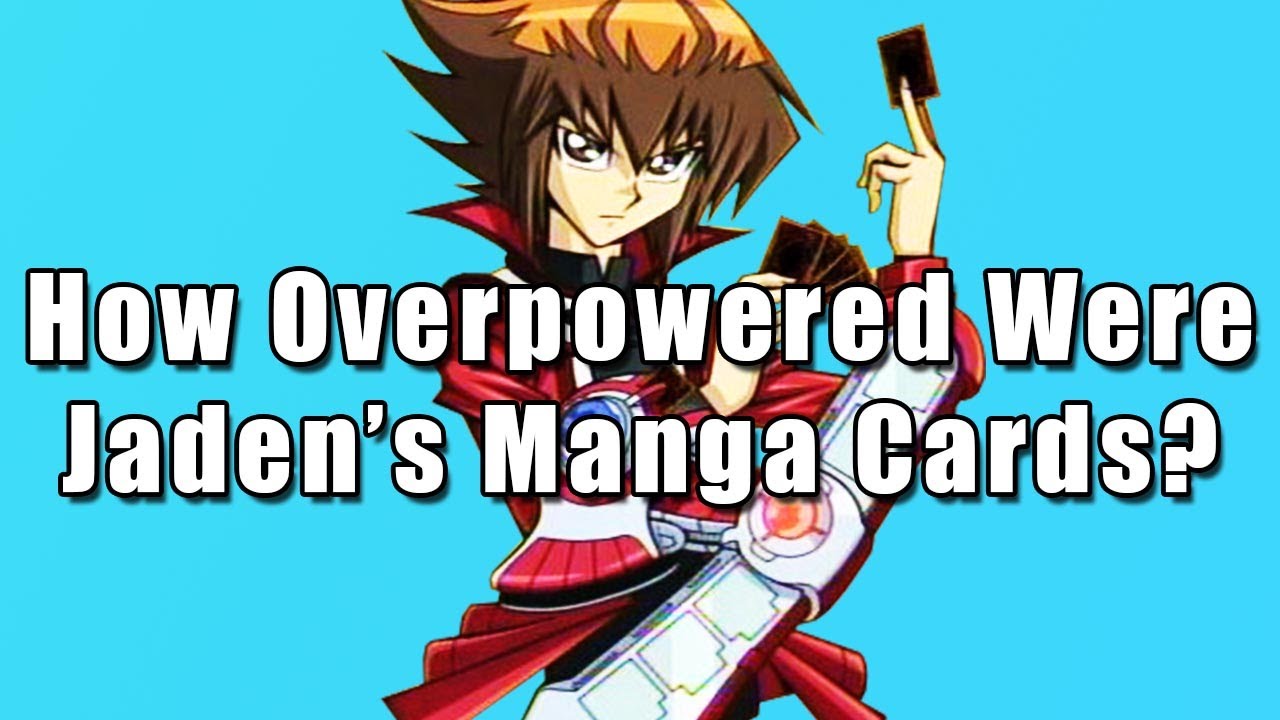 How Overpowered Were Jaden's Manga Cards? | Yu-Gi-Oh! - YouTube