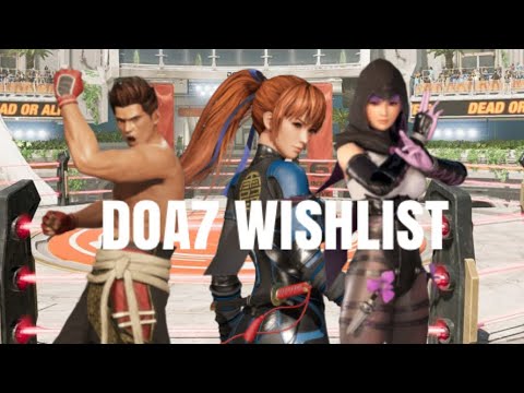 My Dead Or Alive 7 Wishlist || Road to DOA7 || - YouTube