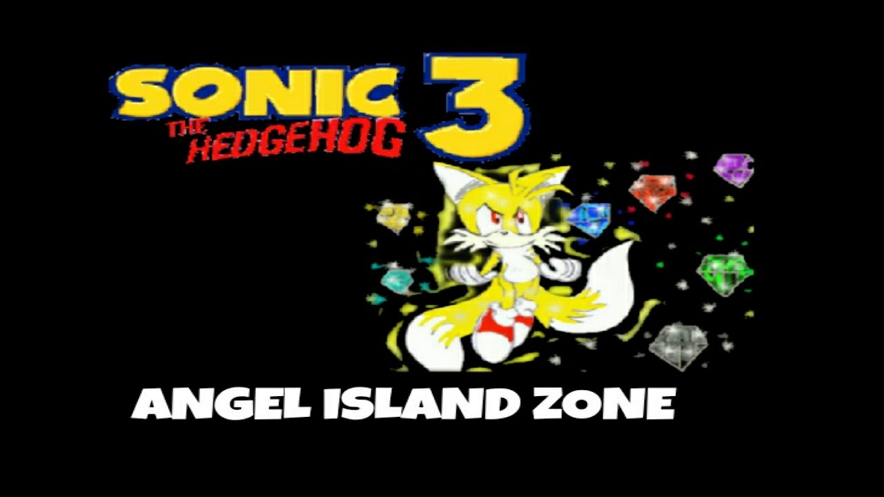 Sonic 3 Tails Angel Island Zone Super Flicky Army Active - YouTube
