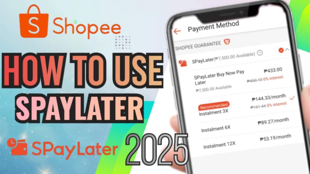 Paano Gamitin ang SpayLater sa Shopee 2025 | How to use Shopee pay later for first time user ...