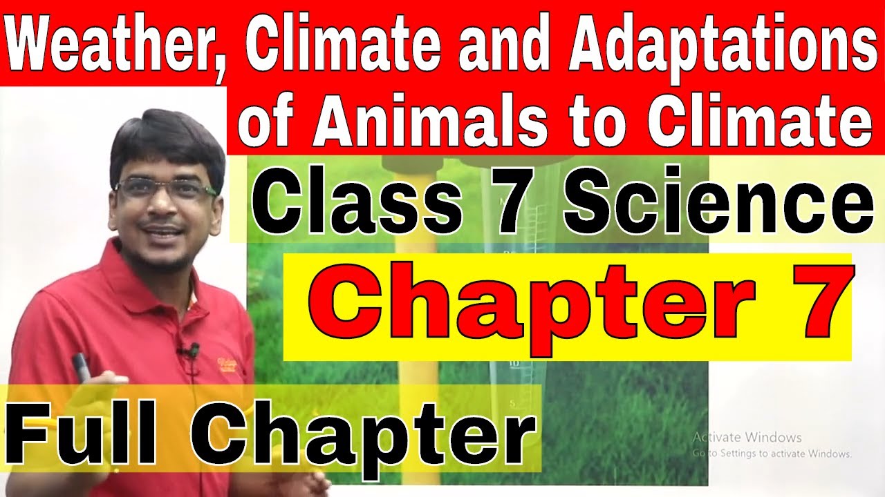 class 7 science chapter 7 Weather, Climate and Adaptations of Animals ...