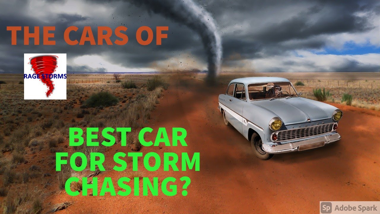 WHAT IS THE BEST CAR FOR STORMCHASING ? - YouTube