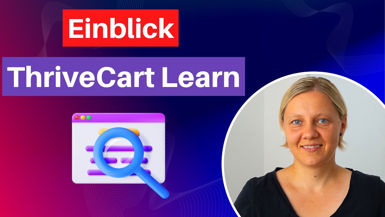 ThriveCart Learn: Einblick in die Kursplattform - YouTube
