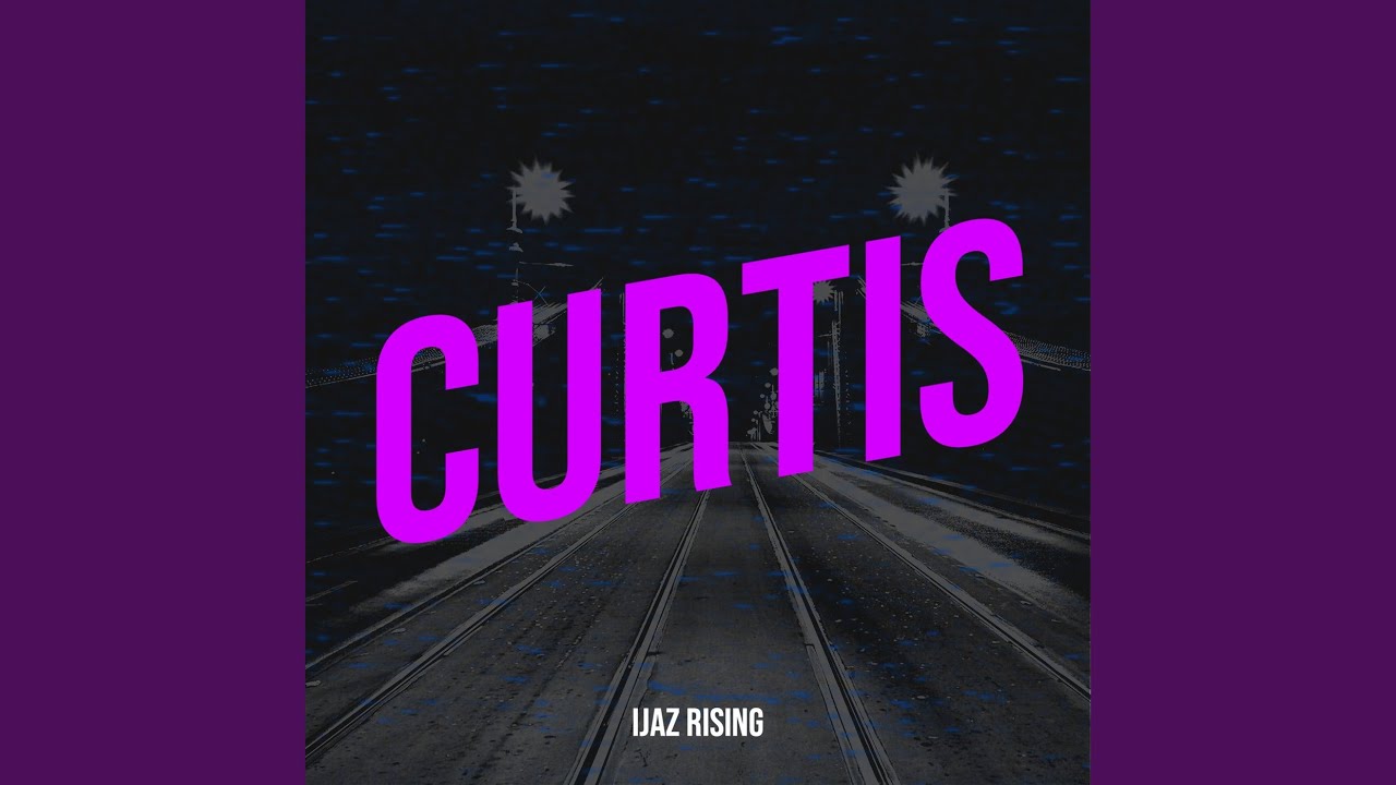 Curtis - YouTube