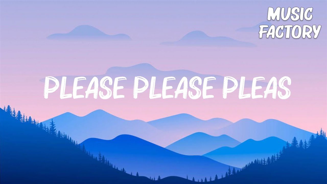 Sabrina Carpenter - Please Please Please (Lyrics) - YouTube