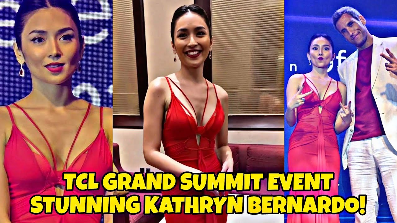 KATHRYN BERNARDO TCL GRAND SUMMIT EVENT NA GINANAP SA OKADA MANILA! - YouTube