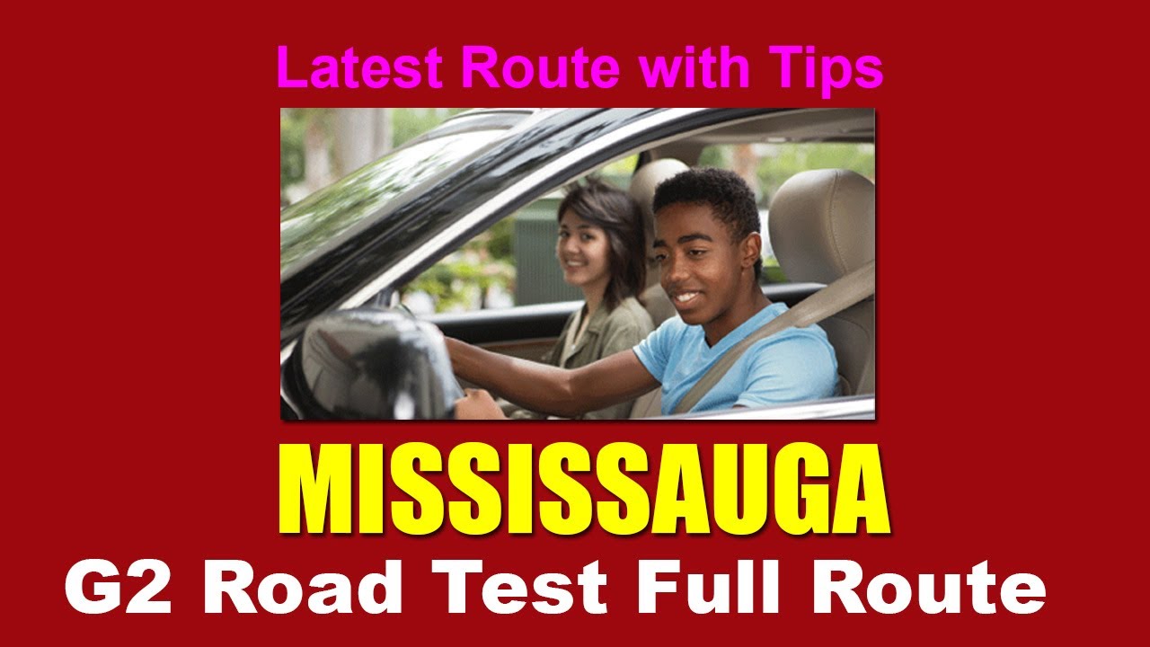 Mississauga G2 Road Test Latest Route Tips How to Pass your Driving ...
