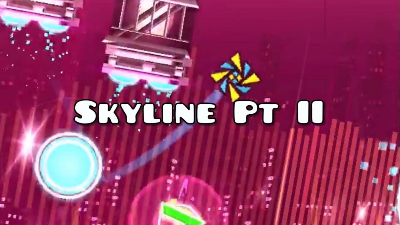 Skyline Pt II (GD 2.2) - YouTube