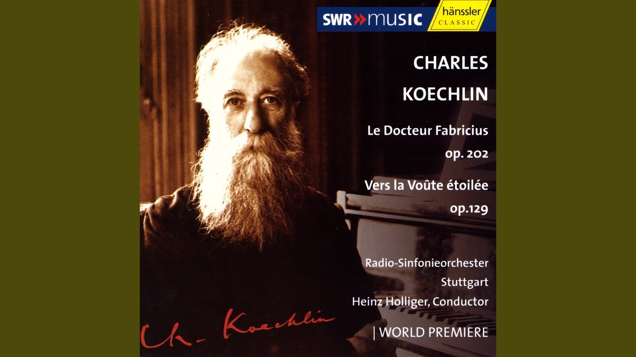 Vers la Voute etoilee, Op. 129 - YouTube