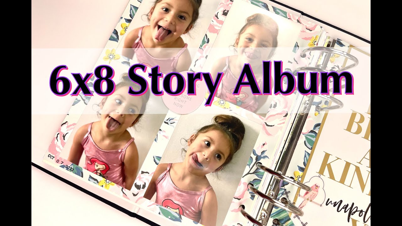 6x8 Story Album - YouTube