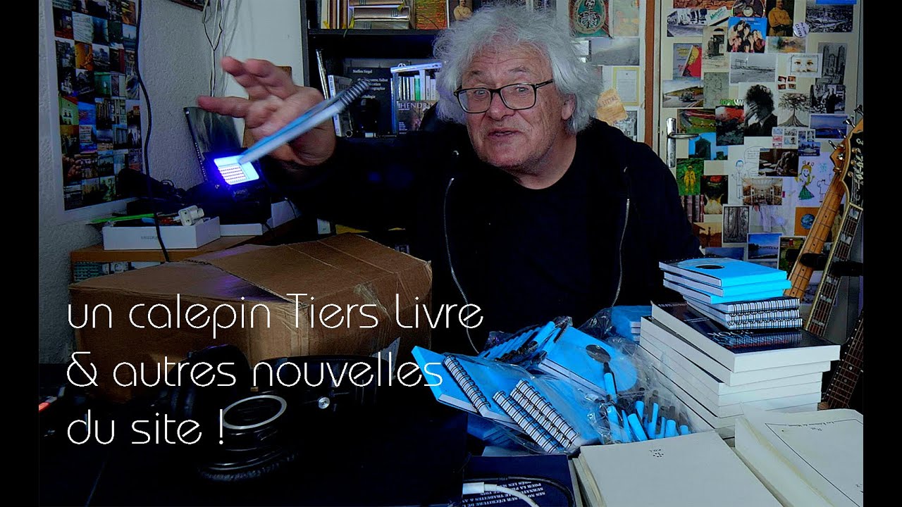 un calepin pour Tiers Livre.... et autres nouvelles du site ! - YouTube