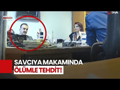 Savcıyı Makam Odasında Tehdit Etti: \