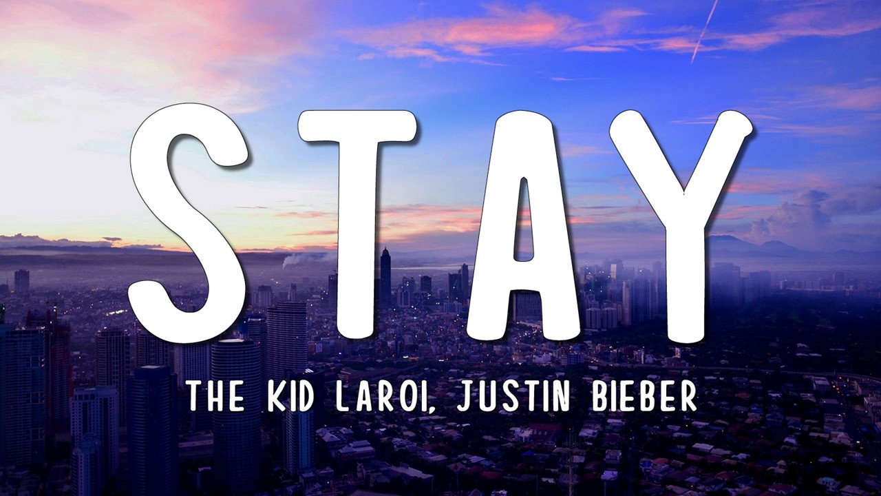 The Kid LAROI, Justin Bieber - Stay (Lyrics) - YouTube