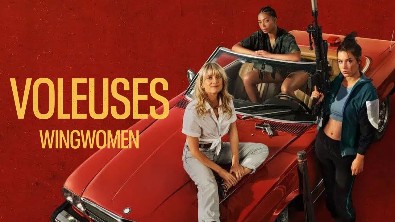Wingwomen (Voleuses) (2023) | trailer - YouTube