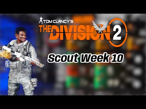 The division 2 Scout Week 10 Theo - YouTube