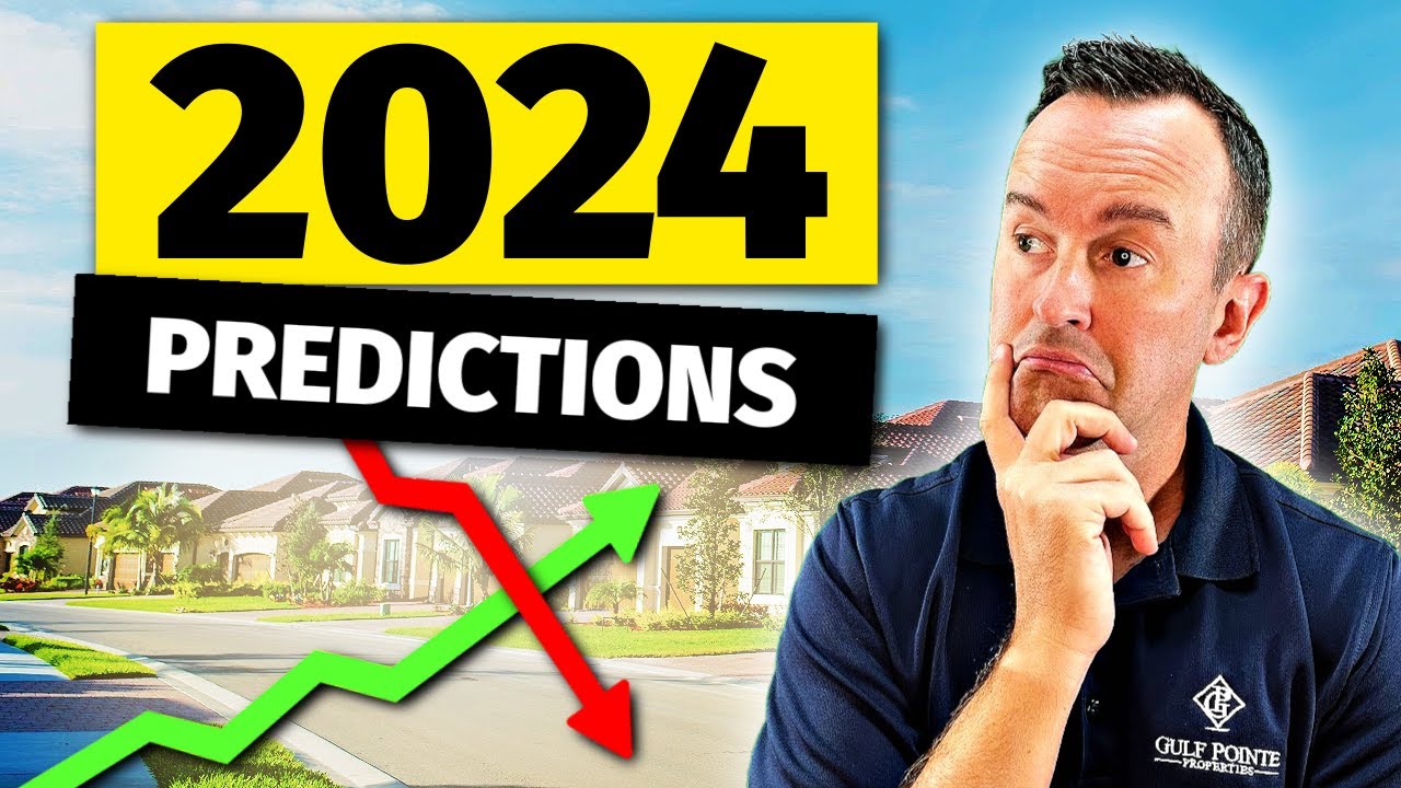 2024 Real Estate Outlook: Groundbreaking Predictions - YouTube