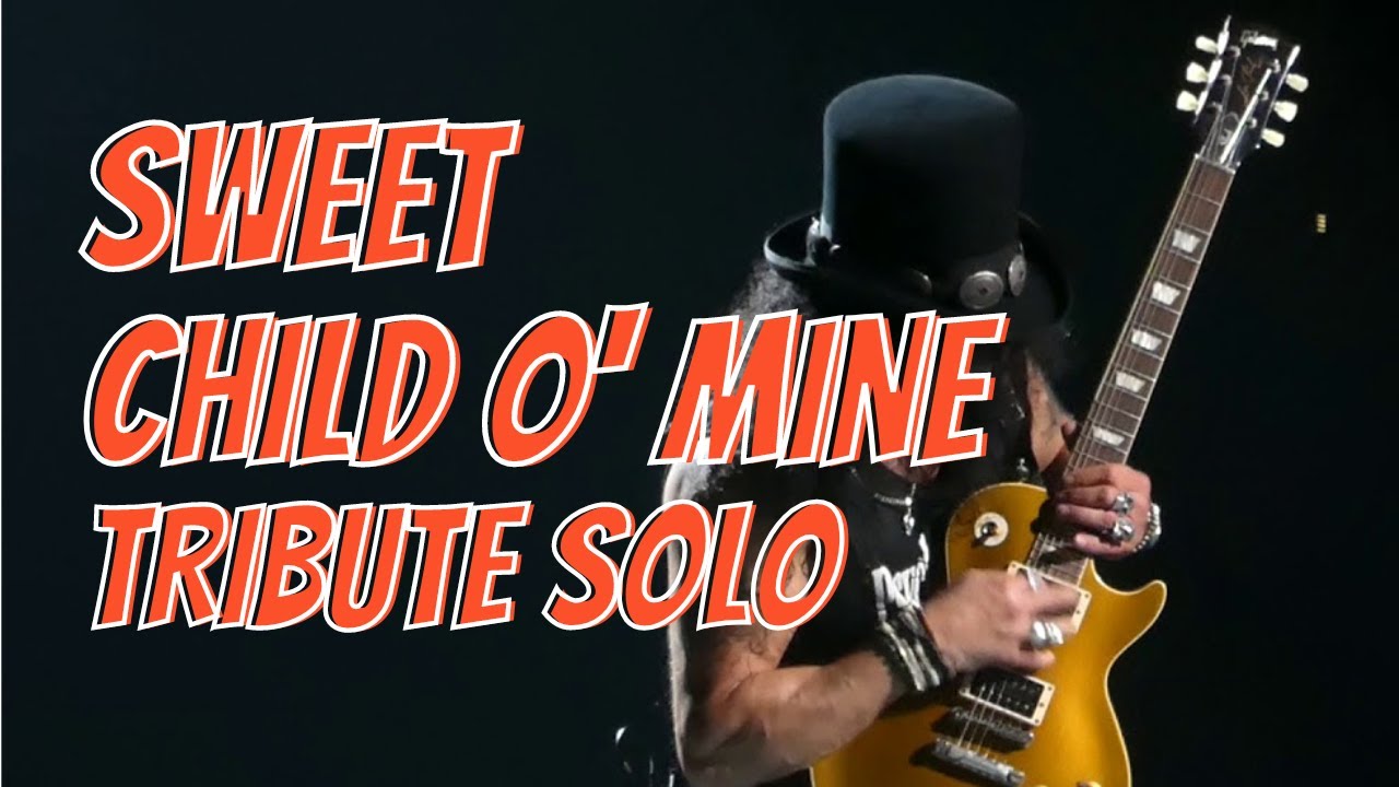 Sweet Child O' Mine - Solo Tribute - YouTube