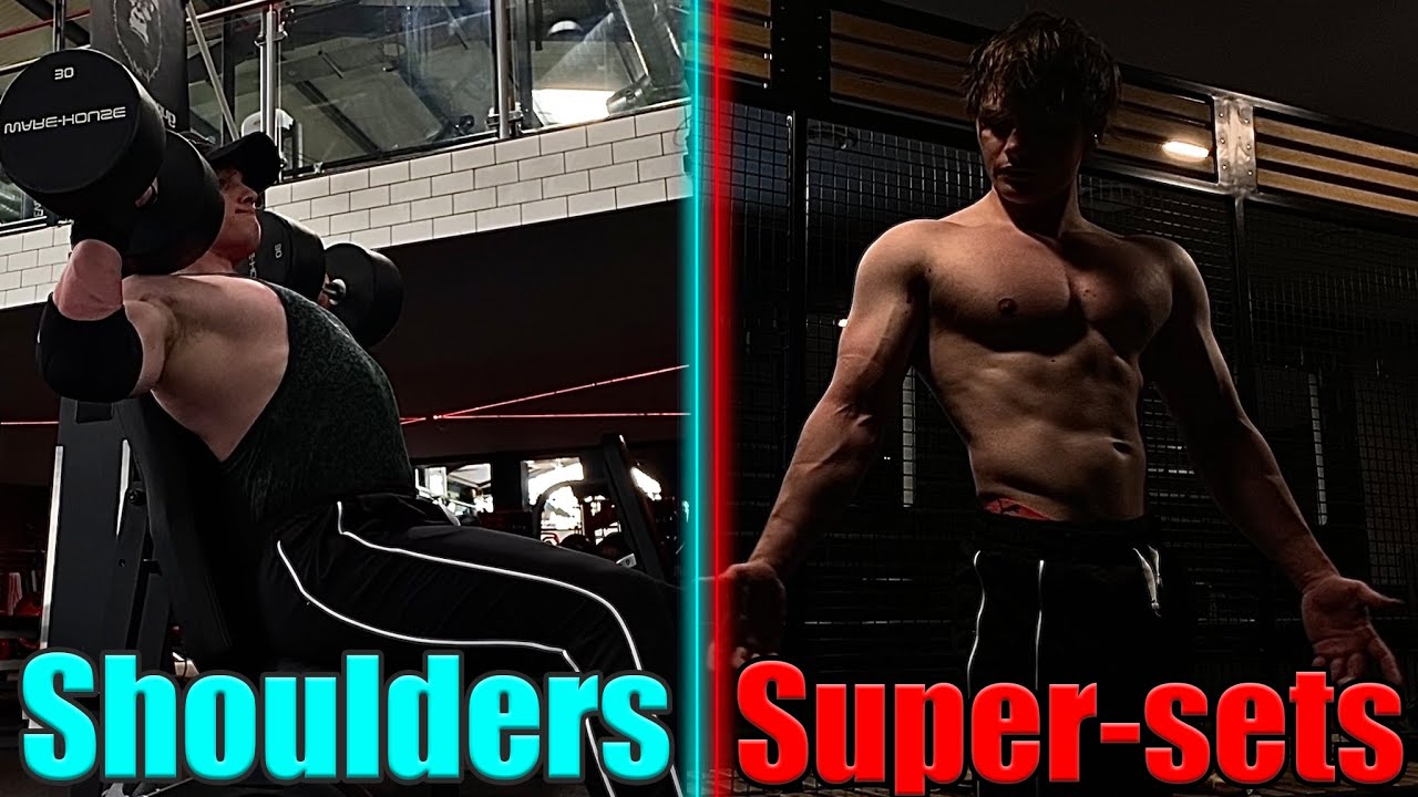 NASTY SUPER-SETS that will help you grow your SHOULDERS!!! (Push Day ...