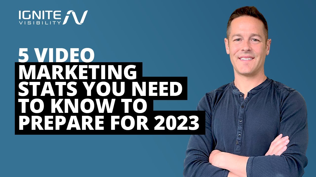 5 Video Marketing Stats You Need to Know to Prepare for 2023 - YouTube