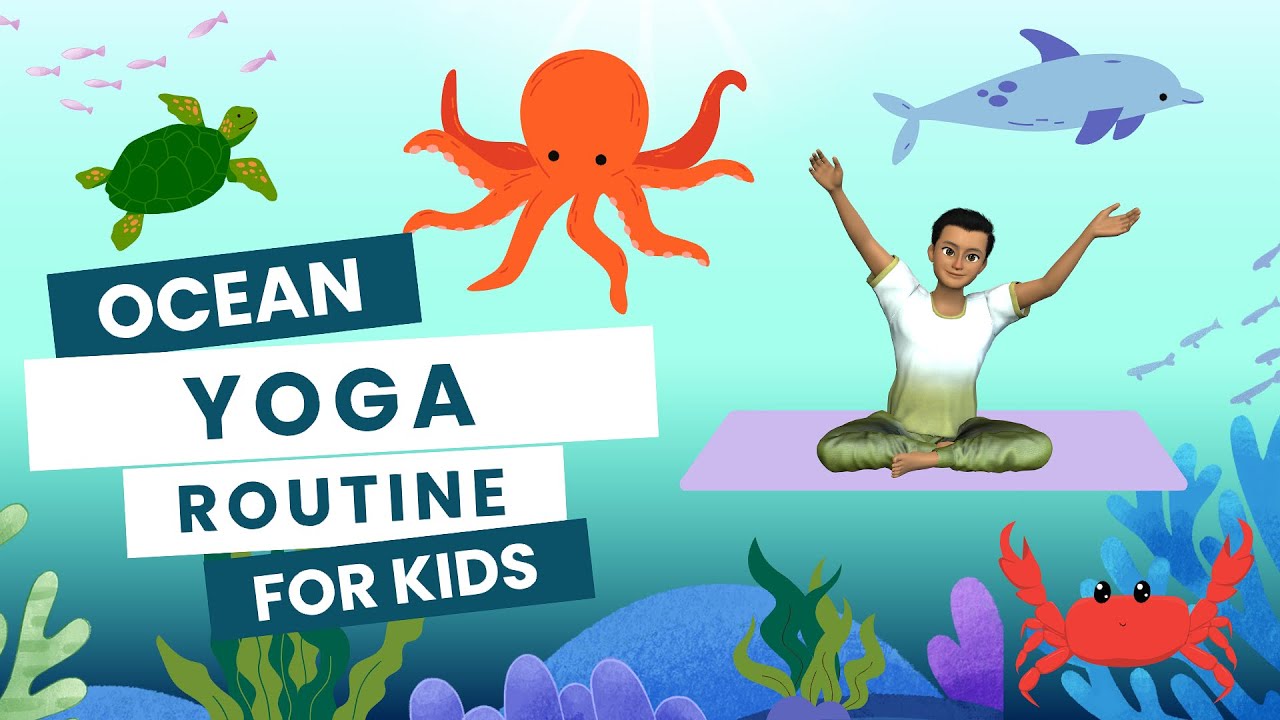 Ocean Yoga for Kids 🌊🐠 | Move and Stretch Under the Sea! - YouTube