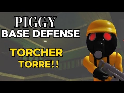 nueva torre torcher, showcase!!! piggy base defense!!(Cris_Darkness)👍 ...