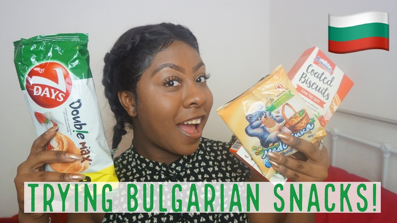 ENGLISH GIRL TRIES BULGARIAN SNACKS! // опитвайки българските закуски ...