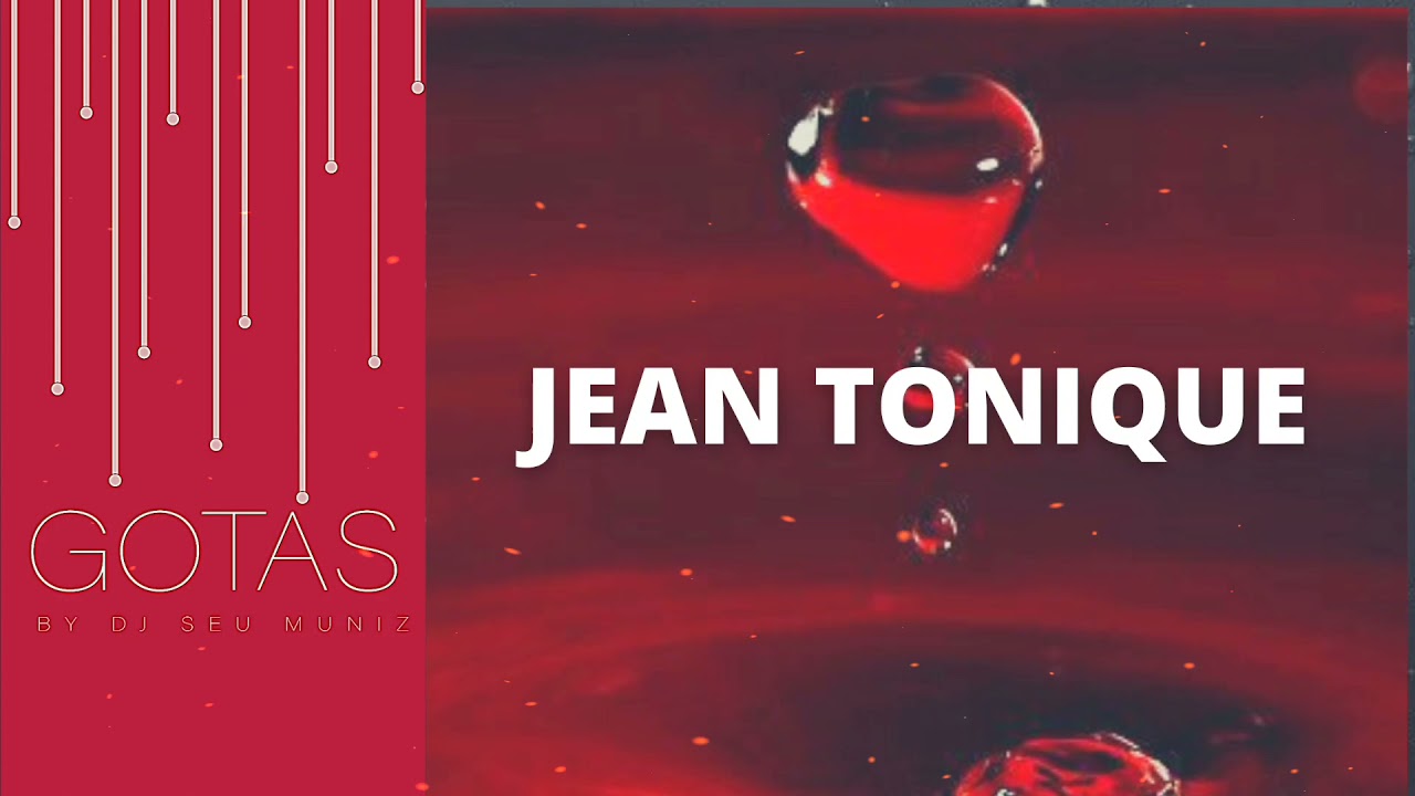 JEAN TONIQUE - Let Your Body Move - YouTube