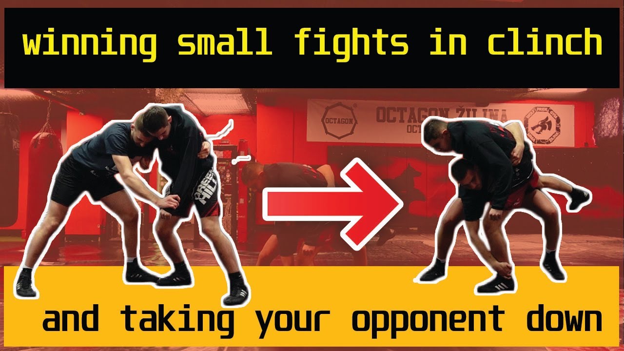 how to win small fights in clinch and 3 simple clinch takedowns - YouTube