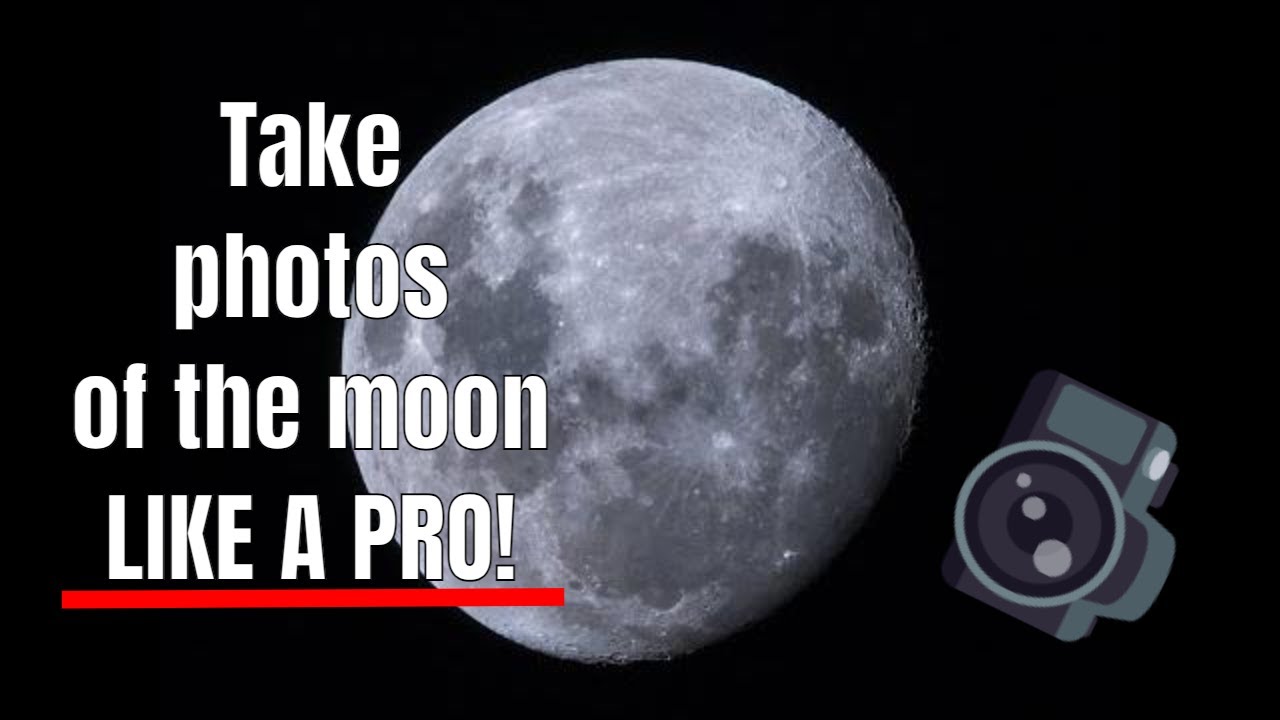 The Easiest Way to Photograph the Moon (Beginner Friendly) - YouTube