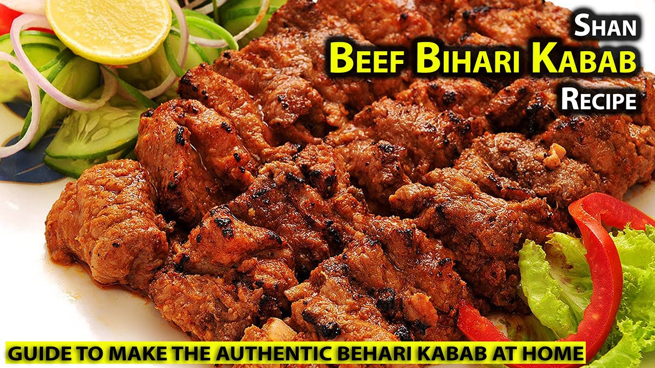 Beef Bihari Kabab Recipe with Shan Masala I Guide to make authentic ...