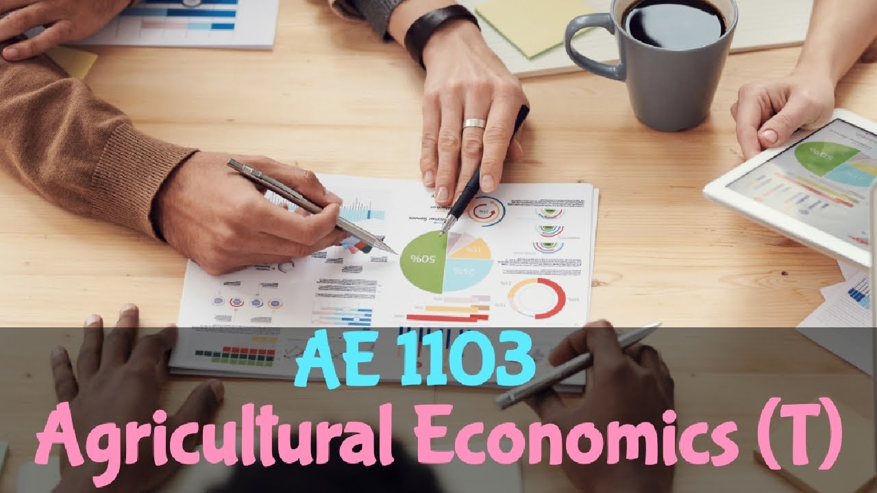 Agricultural economics introduction - YouTube
