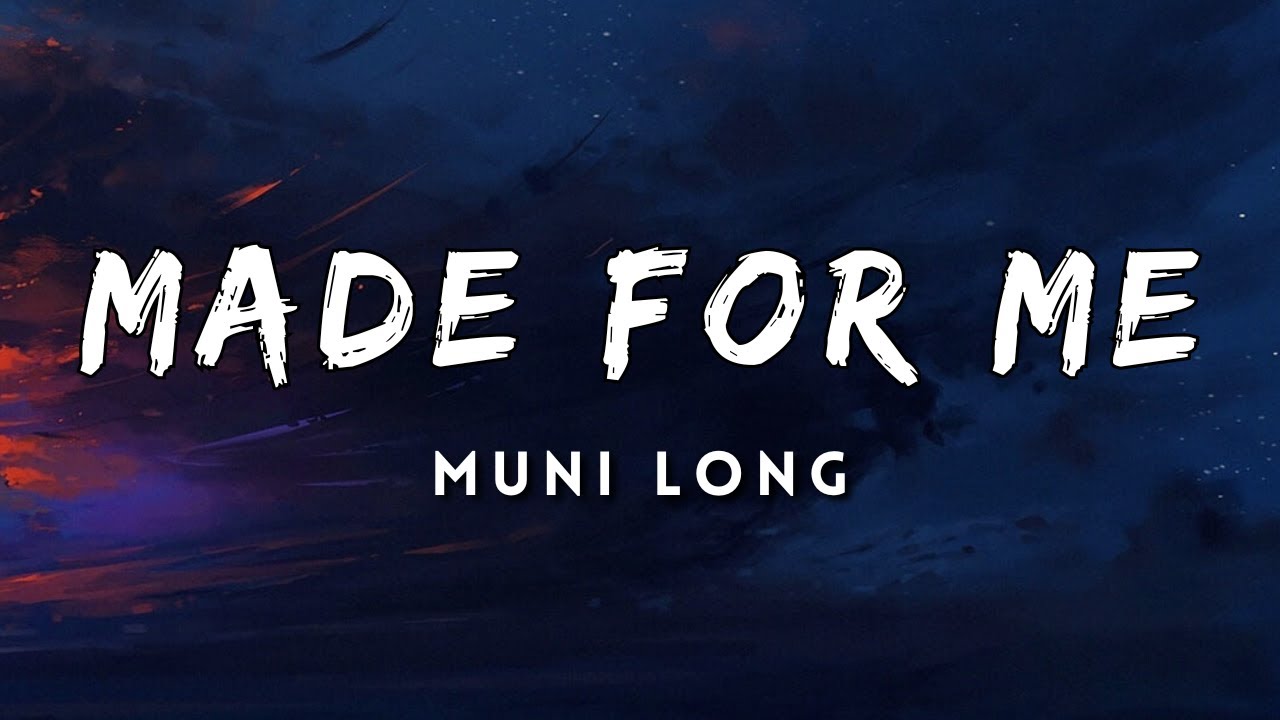 Muni Long - Made For Me (Lyrics) - YouTube