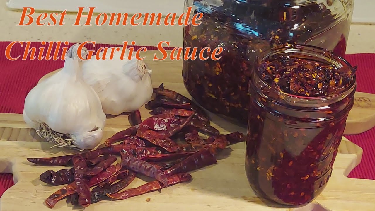 Best Homemade Chilli Garlic Sauce / Easy Recipe - YouTube