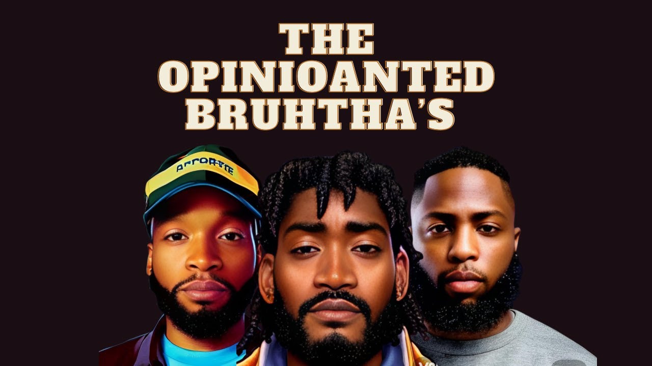 From A** Shots to Filler Removal's | Ep. 230 | The Opinionated Bruhtha ...