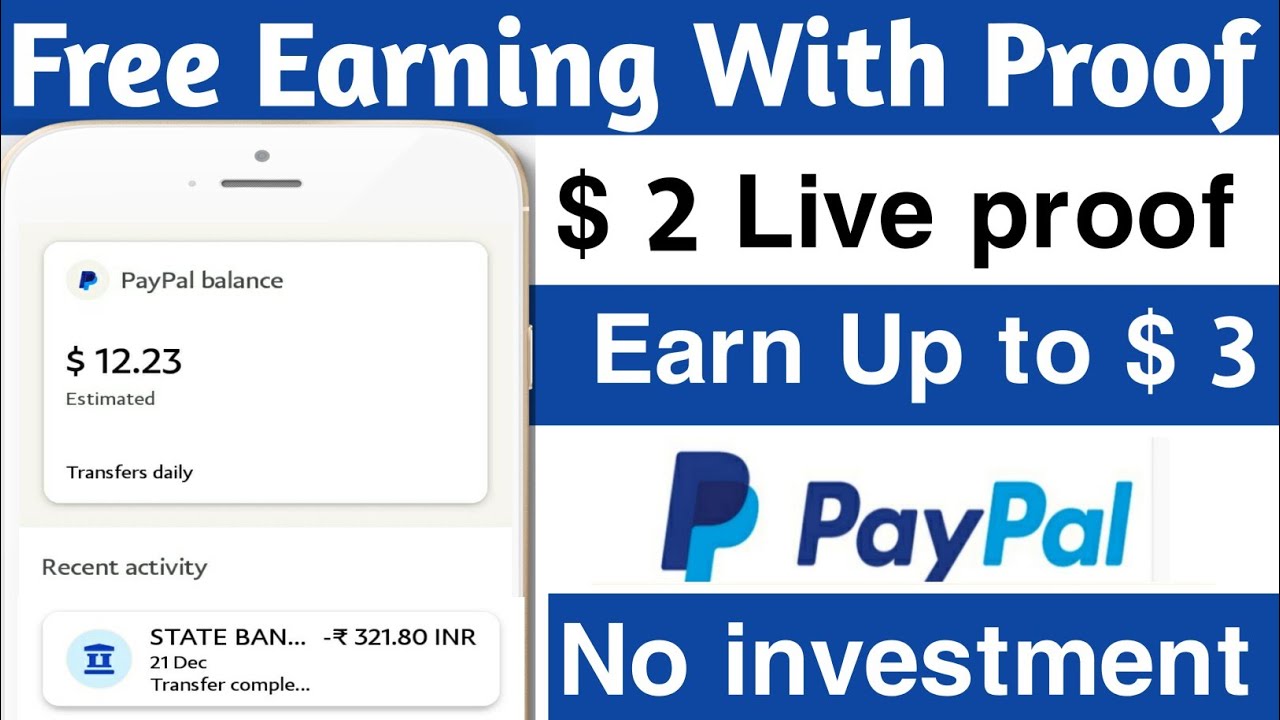 PayPal Earning App And Site With Proof | Dollar Earning Site | Free ...
