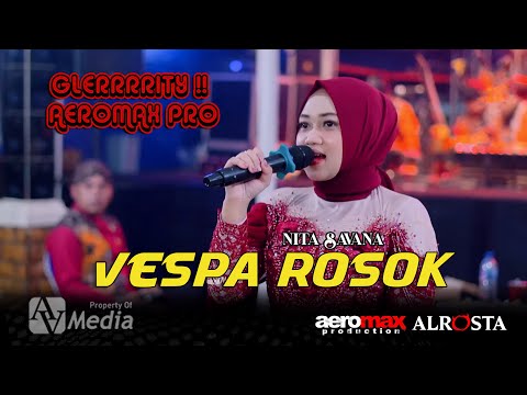 GLERRRITY AEROMAX PRO VESPA ROSOK - NITA SAVANA FT ALROSTA DONGKREK