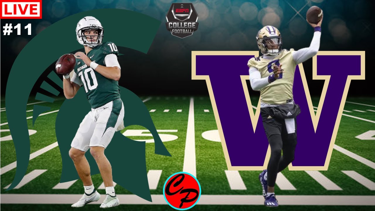 MICHIGAN STATE vs WASHINGTON NCAA COLLEGE FOOTBALL LIVE GAME CAST ...
