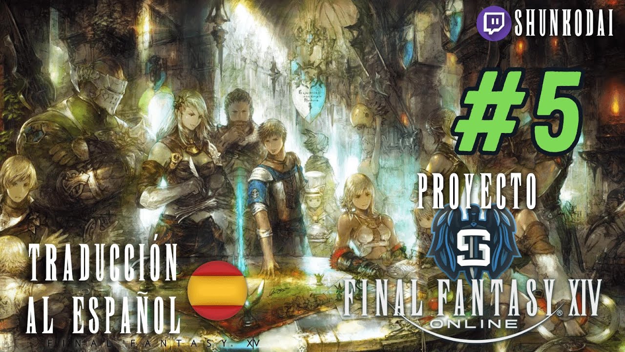 PROYECTO FINAL FANTASY XIV #5 DIFERIDO EN ESPAÑOL - YouTube
