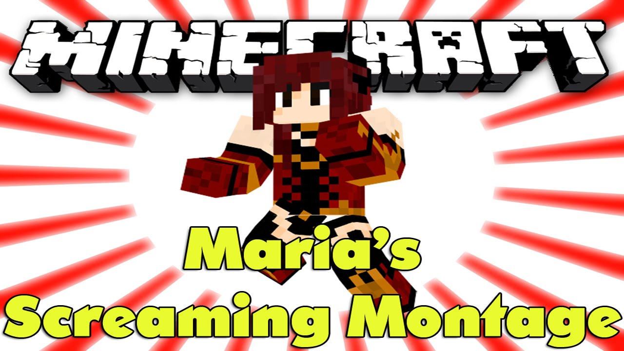 Maria's Screaming Montage! - YouTube
