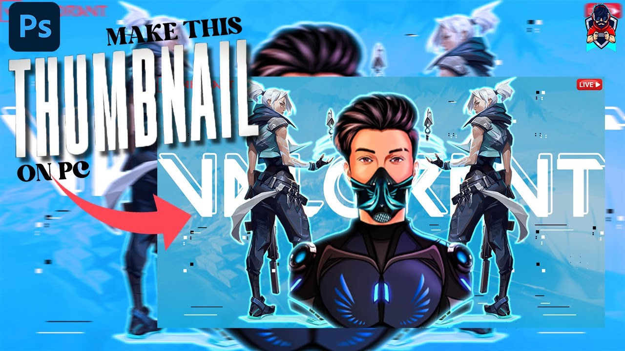 How to make valorant live stream thumbnail | Photoshop Tutorial ...