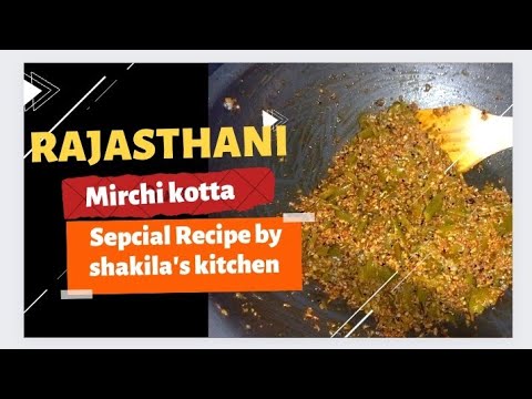 how to make Rajasthani Mirchi kotta recipe by shakila's kitchen super ...