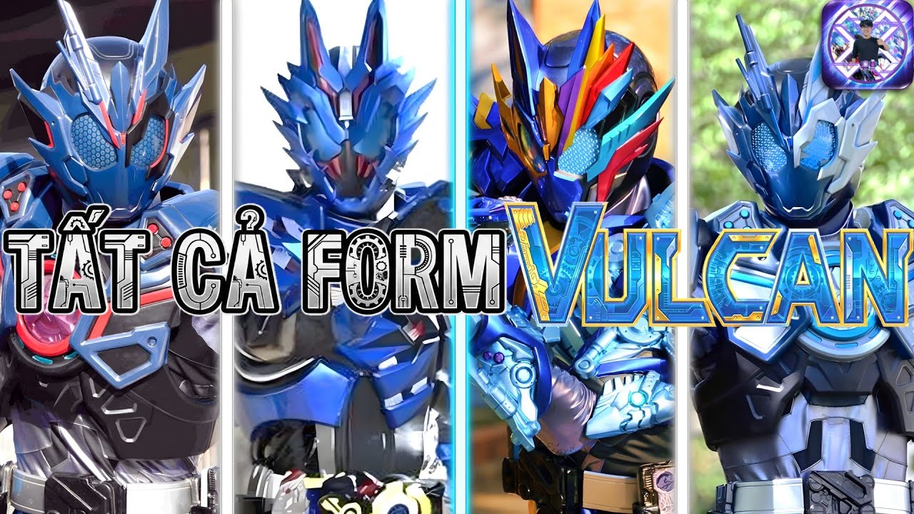 Tất cả Form KR Vulcan FULL - RiderXAll - YouTube