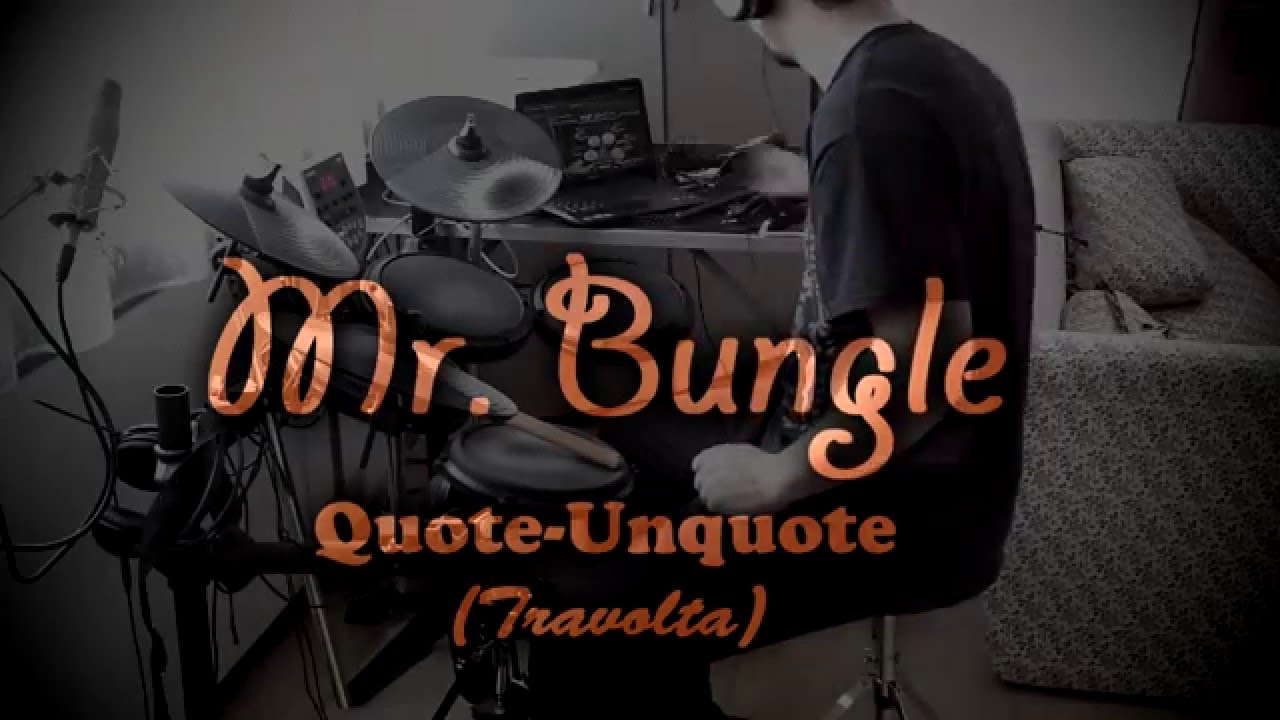 Drum Cover/Playalong - Travolta (Quote Unquote) by Mr. Bungle - YouTube